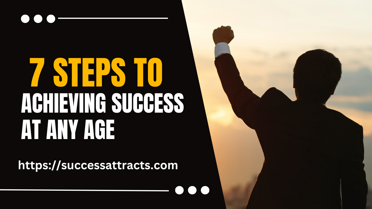 The 7 Steps To Success Is A Journey Of Self-reflection.